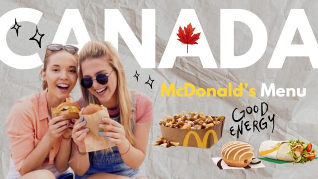 【2025年最新版】カナダのマクドナルド商品ラインナップ｜オールマック